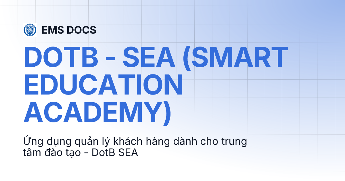 DOTB - SEA (SMART EDUCATION ACADEMY) | EMS DOCS